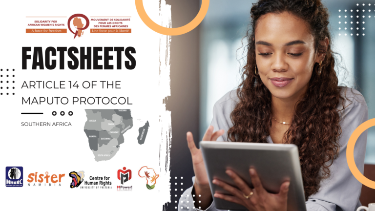 Factsheets: Maputo Protocol Article 14 – SRHR in Southern Africa – SOAWR
